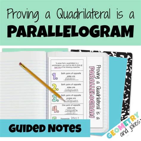 Proving A Quadrilateral Is A Parallelogram Guided Notes For Geometry Foldable