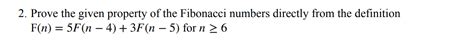 Solved 2 Prove The Given Property Of The Fibonacci Numbers