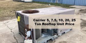 Carrier 5 7 5 10 20 25 Ton Rooftop Unit Price Pick Comfort