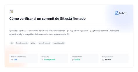 Cómo Verificar Si Un Commit De Git Está Firmado Labex