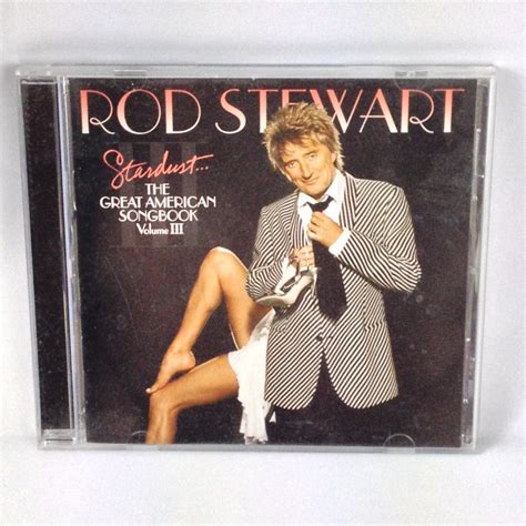 Rod Stewart Stardust The Great American Songbook Vol 3 2004 Cd Used