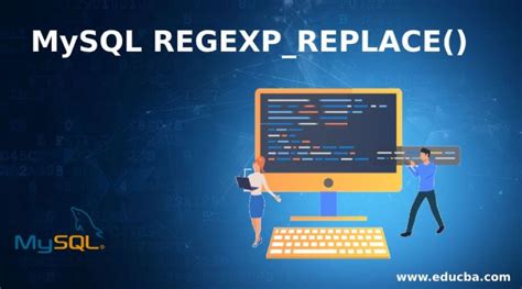 Mysql Regexp Replace Guide To Regexp Replace In Mysql