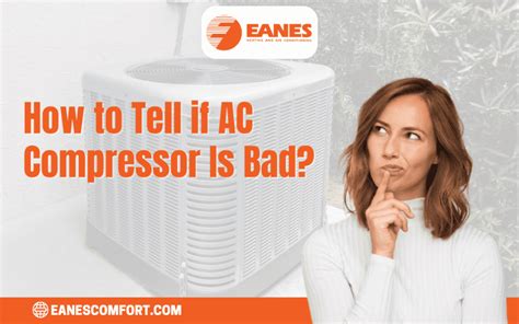 How To Tell If AC Compressor Is Bad