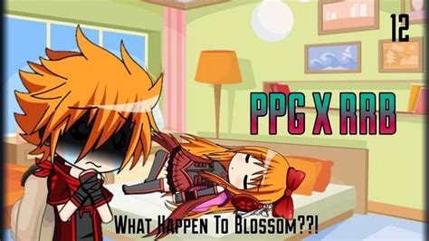 Ppg X Rrb Love Story Part 12 Ppg Animated  Love Story