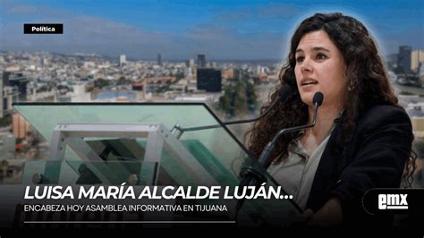 Luisa MarÍa Alcalde LujÁnencabeza Hoy Asamblea Informat El Mexicano