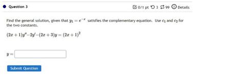 solved find the general solution given that y1 e−x