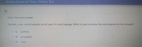 Solved Modern Design For Today Mastery Test 4 Select The Correct Answer Symbols Icons And