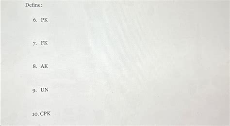 Solved Define6 Pk7 Fk8 Ak9 ﻿un10 ﻿cpk