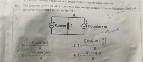 Current Through Capacitor Is In Phase With Current Through Inductor The Diagram Shows An Ac