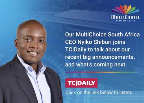 Multichoice Group On Linkedin Our Sa Ceo Nyiko Shiburi Joined The Techcentral Podcast To Chat