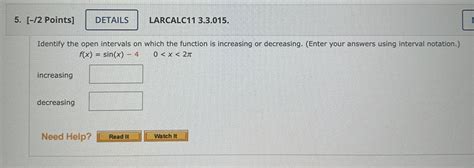 Solved Identify The Open Intervals On Which The Function Is