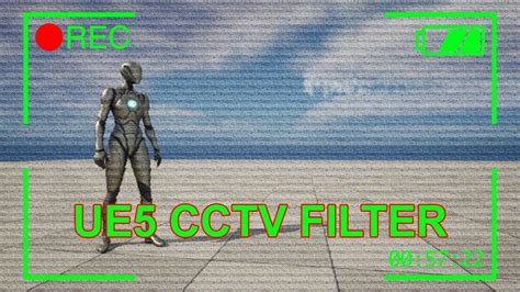 Unreal Engine 5 Cctv Post Process Effect Runrealenginetutorials