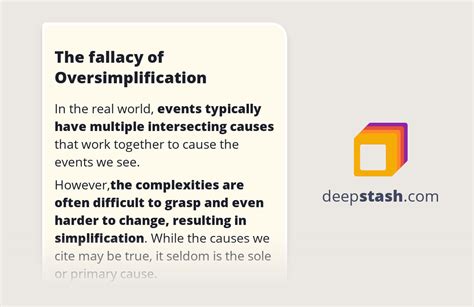 The Fallacy Of Oversimplification Deepstash