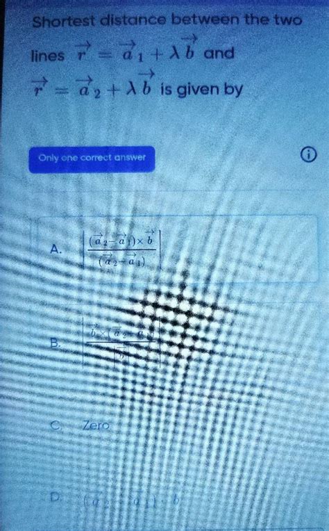 Shortest Distance Between The Two Lines Ra1 λb And Ra2 λb Is Given By