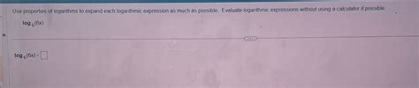 Solved Use Properties Of Logarithms To Expand Each Chegg Com