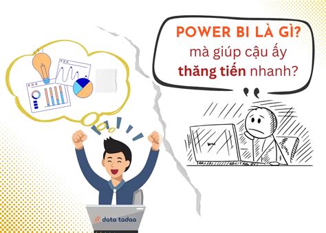Power Bi Là Gì Mà Ai Ai Cũng Rủ Nhau Đi Học 2025 Data Tadaa