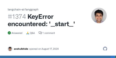 Keyerror Encountered Start · Langchain Ai Langgraph · Discussion 1374 · Github