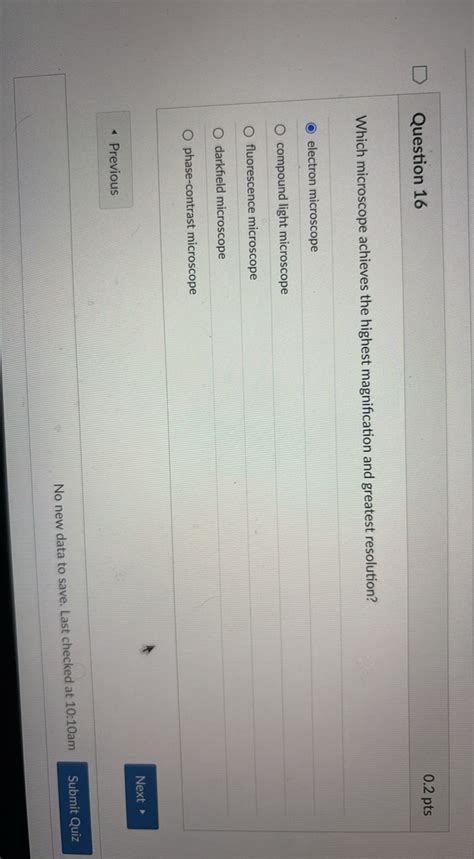 Question 16 02 Pts Which Microscope Achieves The Highest Magnification