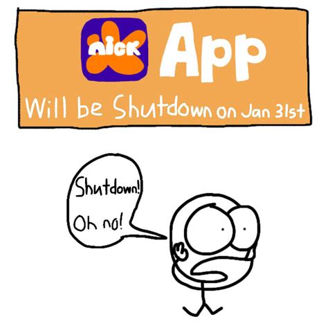 Nick App Shutdown On January 31st By Basty0721 On Deviantart