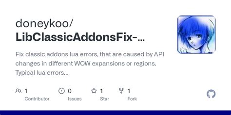 Github Doneykoolibclassicaddonsfix Wow Addon Fix Classic Addons Lua Errors That Are Caused