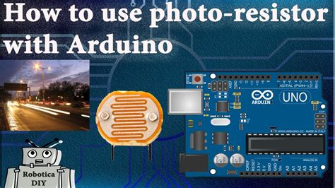 Arduino Tutorial 3 Photoresistor In Arduino Youtube