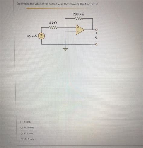 Solved Determine The Value Of The Output V Of The Following Chegg Com
