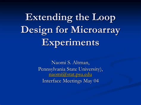 Ppt Extending The Loop Design For Microarray Experiments Powerpoint