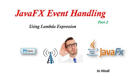 102 Javafx Tutorial Event Handling Using Lambda Expression Youtube