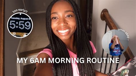 My 6am Morning Routine Youtube