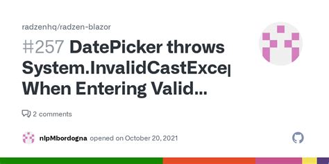 Datepicker Throws Systeminvalidcastexception When Entering Valid Date