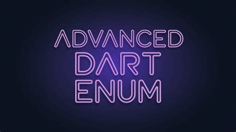 Advanced Dart Enum Features Level Up Coding