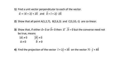 Solved Find A Unit Vector Perpendicular To Each Of The Chegg Com