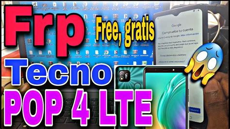 Frp Tecno Pop 4 LTE Como Quitar Cuenta De Google TECNO POP 4 LTE YouTube