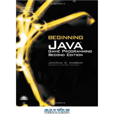 خرید و قیمت دانلود کتاب Beginning Java Game Programming Second Edition