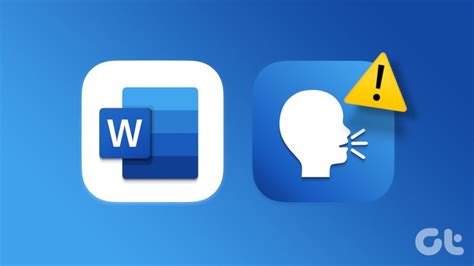Top 7 Ways To Fix Read Aloud Not Working In Microsoft Word For Windows