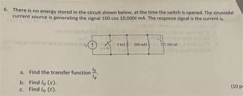 Solved There Is No Energy Stored In The Circuit Shown Chegg
