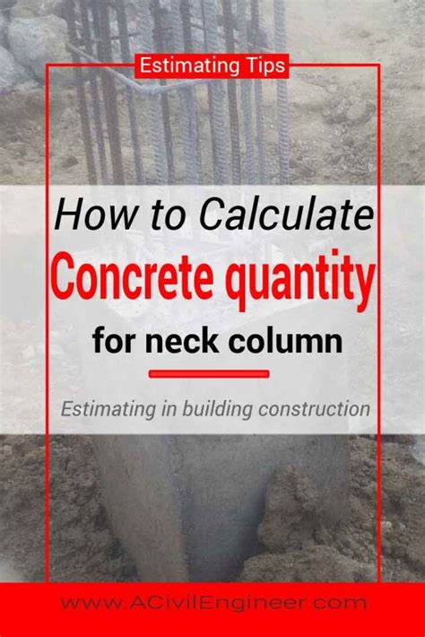 How To Calculate Concrete Quantity For Neck Column A Civil Engineer Concrete Nursing