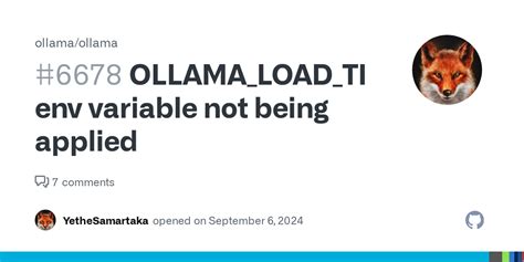 Ollamaloadtimeout Env Variable Not Being Applied · Issue 6678