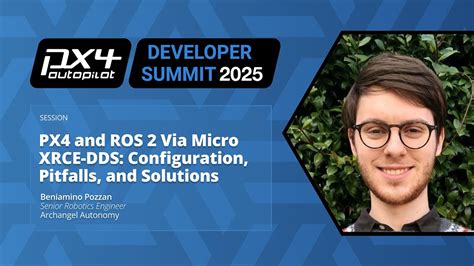 Px4 And Ros 2 Via Micro Xrce Dds Configuration Pitfalls And
