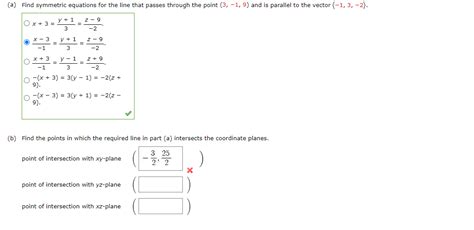 Solved Find Symmetric Equations For The Line That Passes