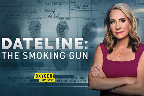 What Sets Dateline The Smoking Gun Apart How To Watch