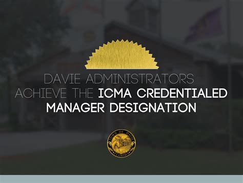 Davie Town Administrators Achieve The Credentialed Manager Designation