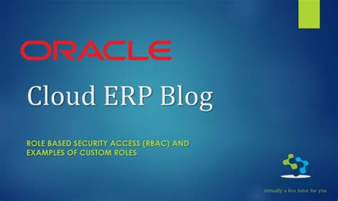 Fusion Security In Oracle Cloud Erp Concepts And Example