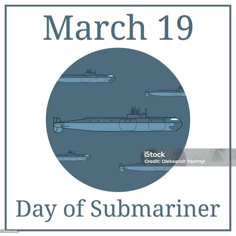 서브 마리너의 날 3 월 19 일 3 월 휴일 달력입니다 상세한 잠수함 측면 보기 현실적인 스타일의 군함 전함 모형 산업 도면 벡터 일러스트 레이 션 흰색 배경에 고립입니다
