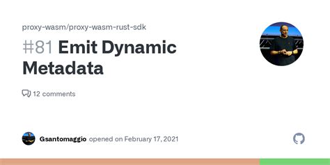 Emit Dynamic Metadata · Issue 81 · Proxy Wasmproxy Wasm Rust Sdk · Github