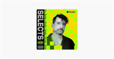 ‎bonobo：亲选歌单 歌单 Apple Music