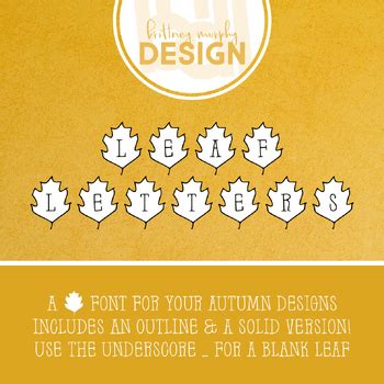 Leaf Letters Font By Brittney Murphy Design TPT