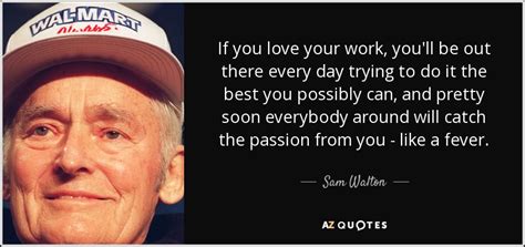 Top 25 Passion For Work Quotes A Z Quotes