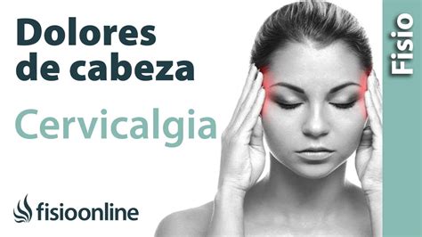 Artrosis Cervical Y Dolor De Cabeza Causas Síntomas Y Soluciones Kiret Fisioterapia