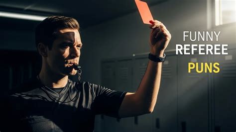 Funny Referee Puns Puns Haha